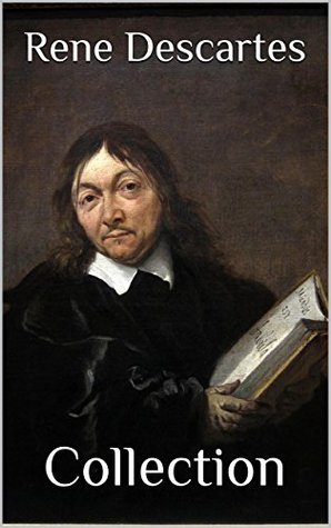 Descartes: The Essential Collection by René Descartes | Readersvibe