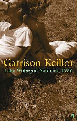 Lake Wobegon Summer, 1956 by Garrison Keillor | Readersvibe
