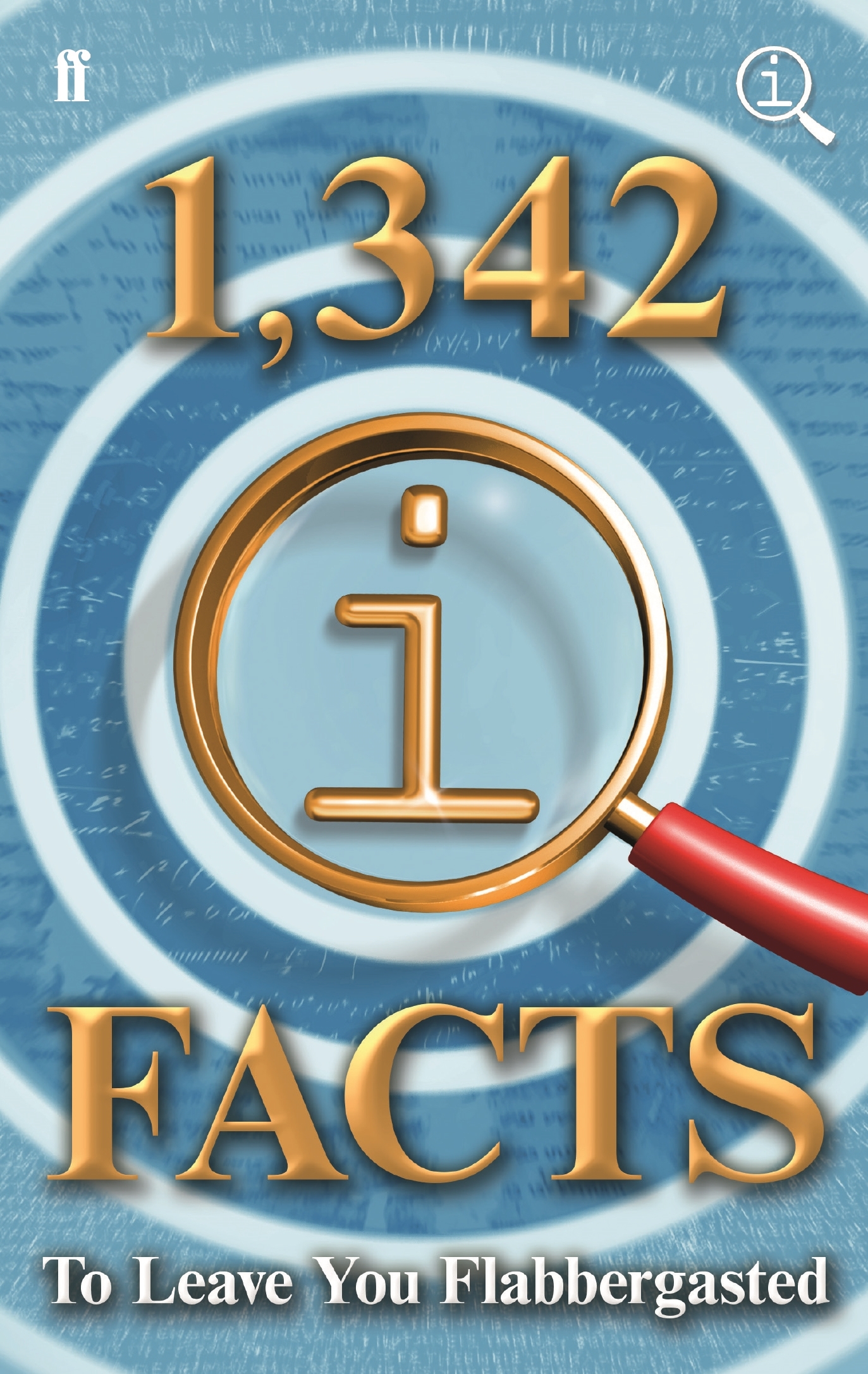 1,342 QI Facts To Leave You Flabbergasted by John Lloyd | Readersvibe