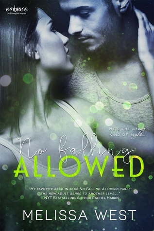 No Falling Allowed by Melissa West | Readersvibe