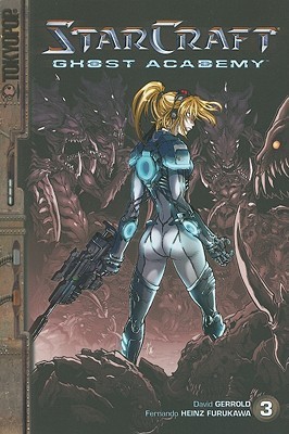 StarCraft: Ghost Academy, Volume 3 by David Gerrold | Readersvibe