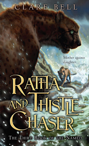 Ratha and Thistle-Chaser by Clare Bell | Readersvibe