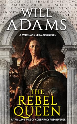 The Rebel Queen by Will Adams | Readersvibe