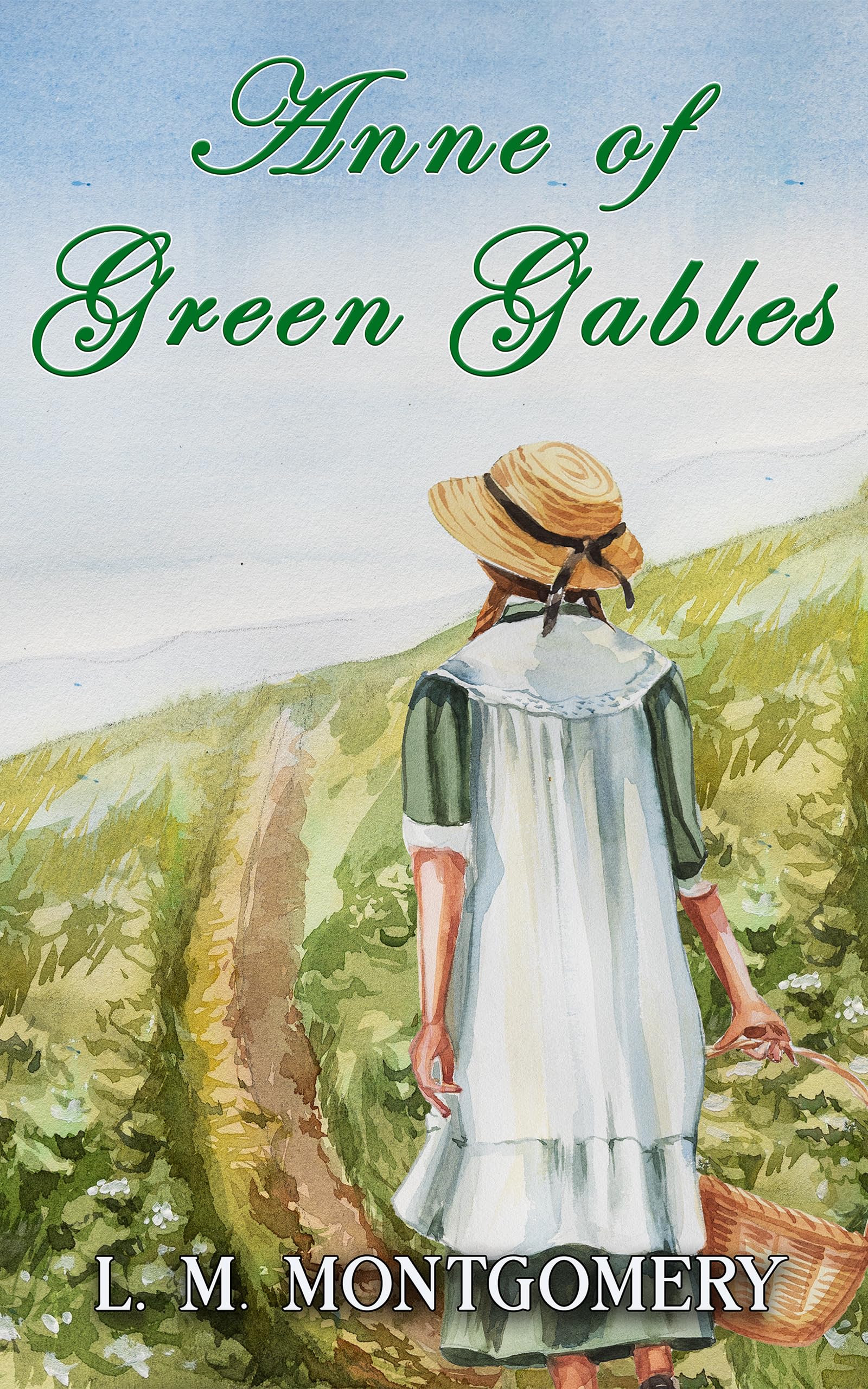 Anne of Green Gables: Part of The Classic Anne of Green Gables Series ...