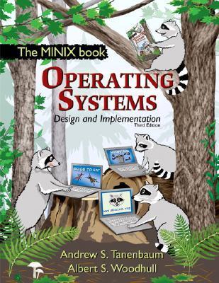 Operating Systems Design and Implementation by Andrew S. Tanenbaum ...