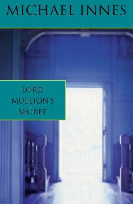 Lord Mullion's Secret (3) by Michael Innes | Readersvibe