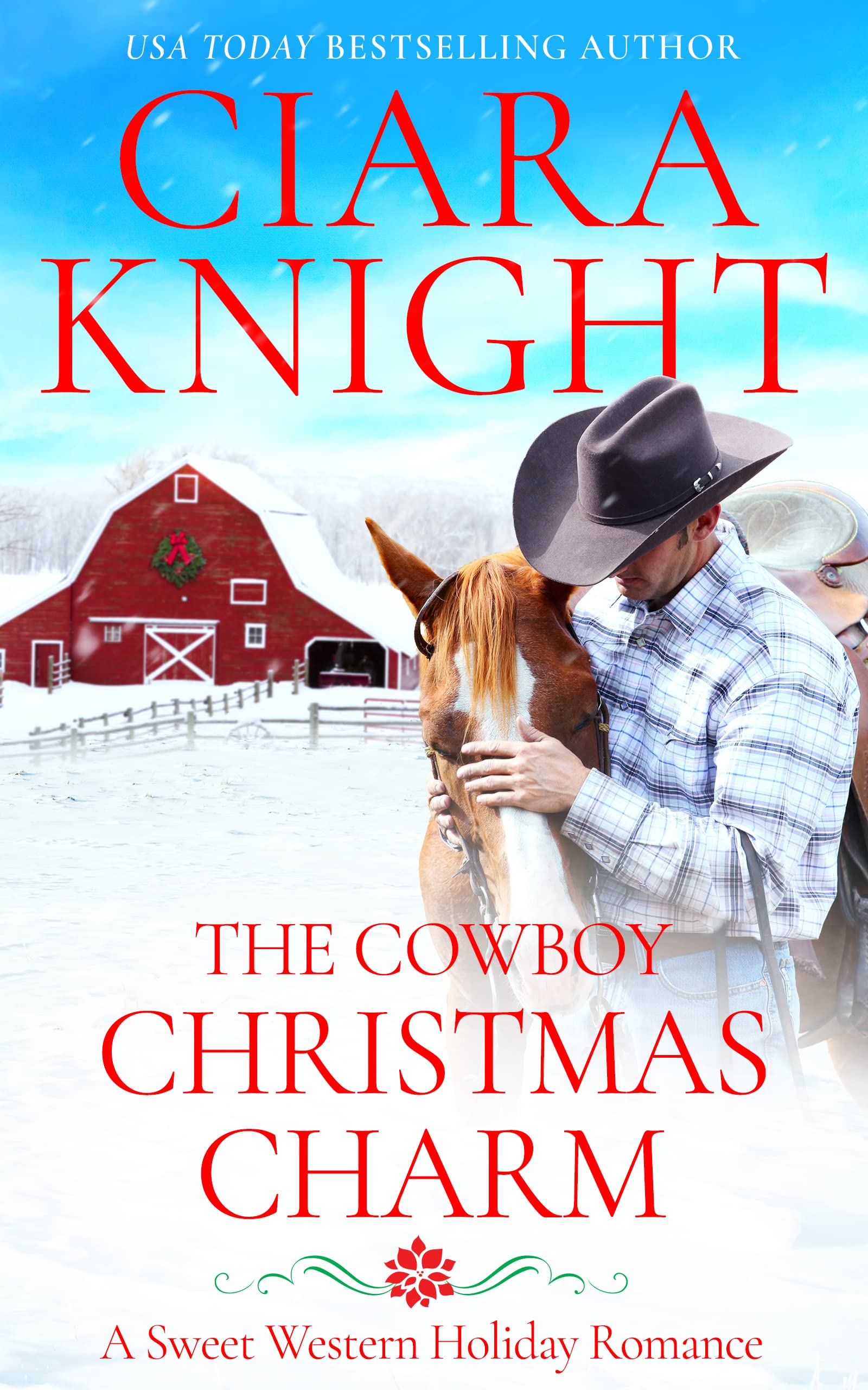 The Cowboy Christmas Charm by Ciara Knight | Readersvibe