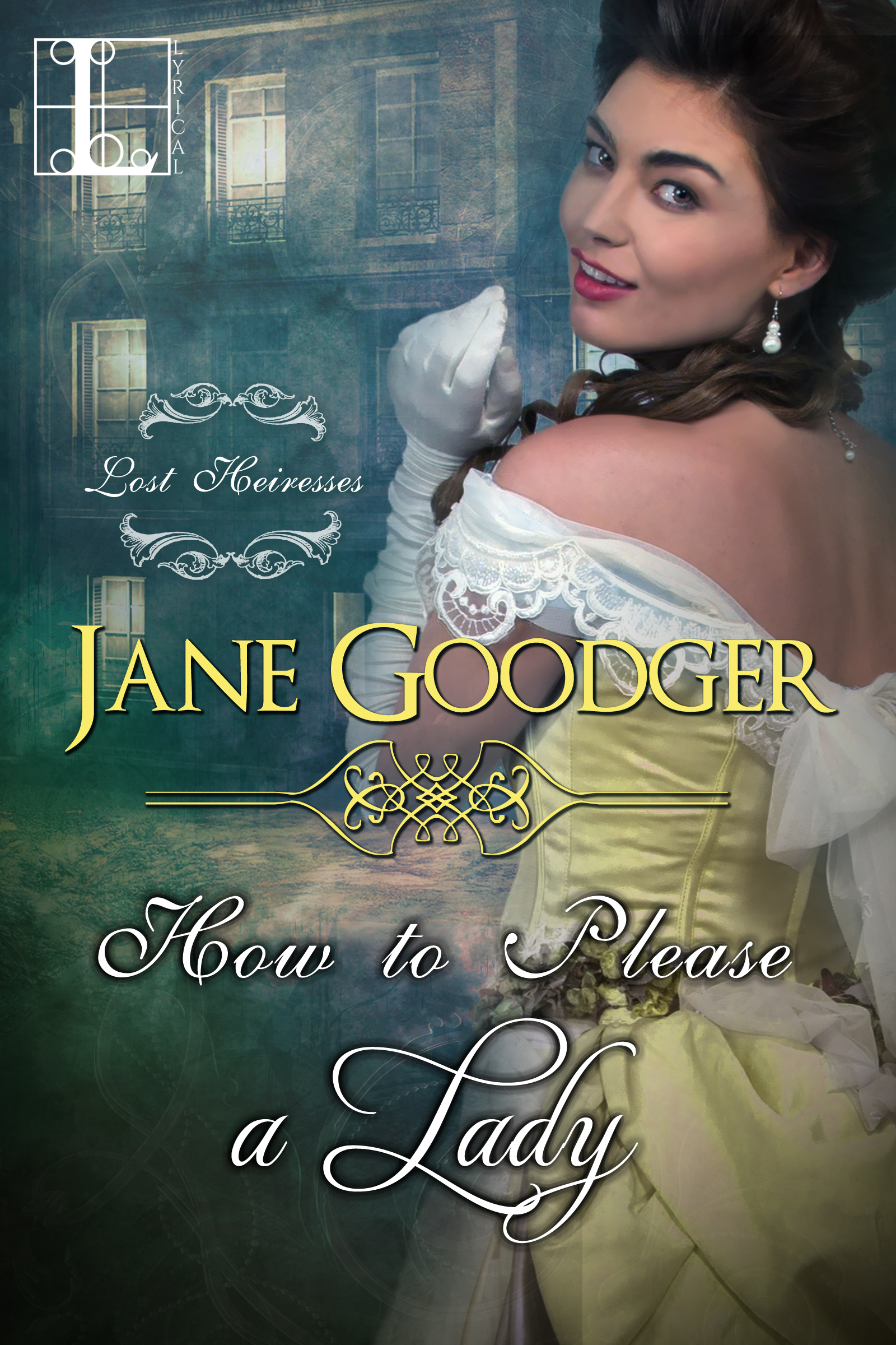 How to Please a Lady by Jane Goodger | Readersvibe