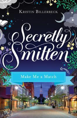 Make Me a Match by Kristin Billerbeck | Readersvibe
