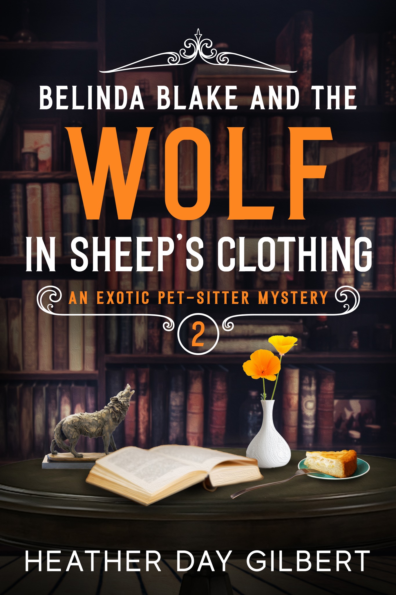 Belinda Blake and the Wolf in Sheep's Clothing by Heather Day Gilbert ...