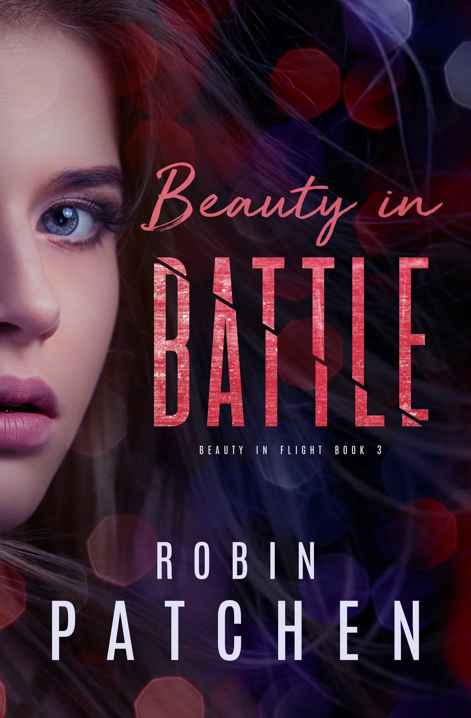 Beauty in Battle by Robin Patchen | Readersvibe