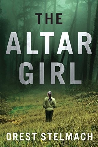 The Altar Girl by Orest Stelmach | Readersvibe