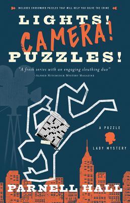 Lights! Camera! Puzzles! by Parnell Hall | Readersvibe