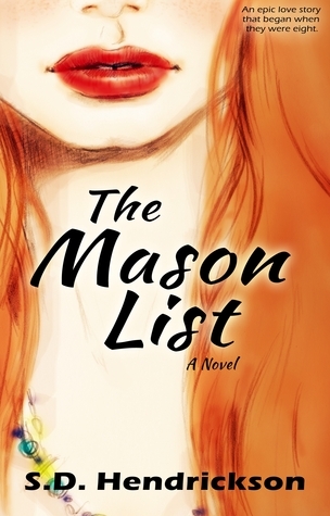 The Mason List by S.D. Hendrickson | Readersvibe
