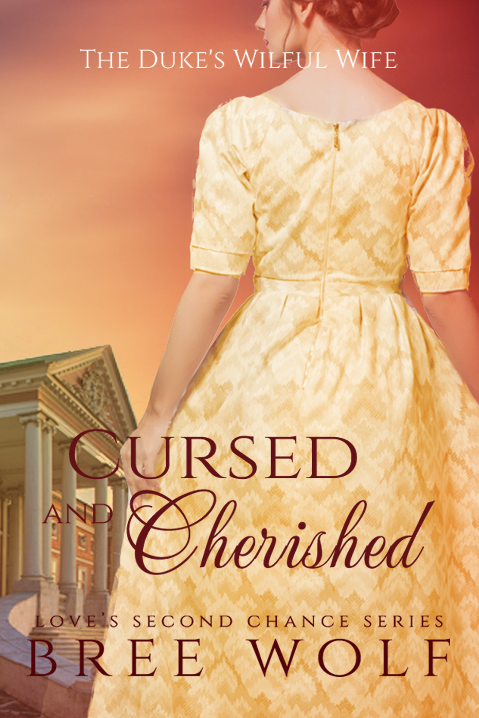 Cursed & Cherished: The Duke's Wilful Wife by Bree Wolf | Readersvibe