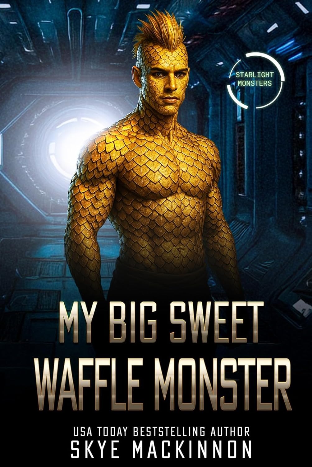 My Big Sweet Waffle Monster by Skye MacKinnon | Readersvibe
