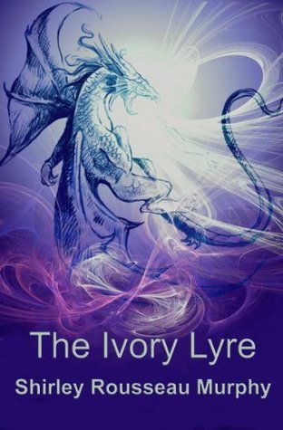 The Ivory Lyre by Shirley Rousseau Murphy | Readersvibe