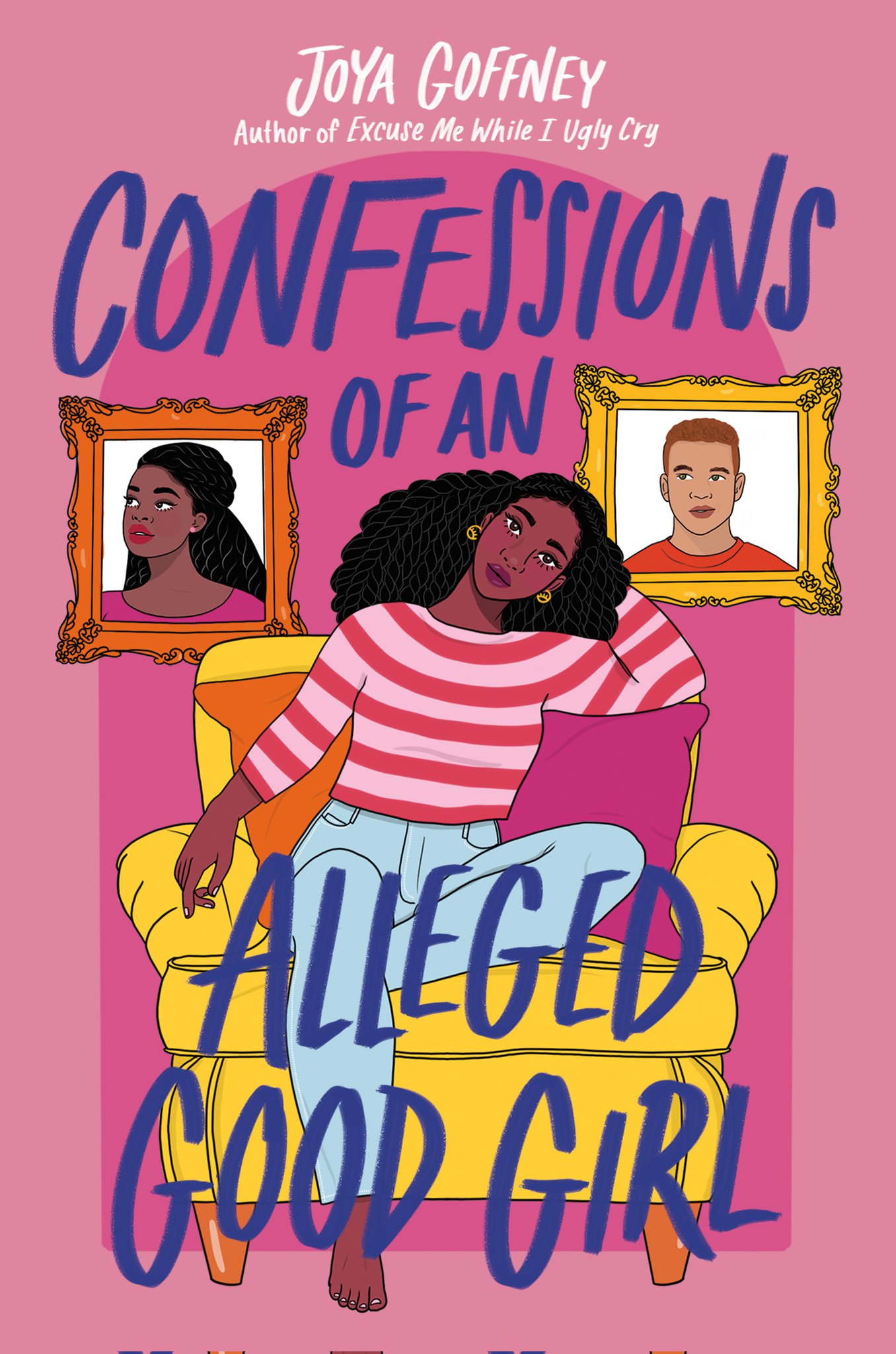 Confessions of an Alleged Good Girl: A Coming of Age YA Love Triangle ...